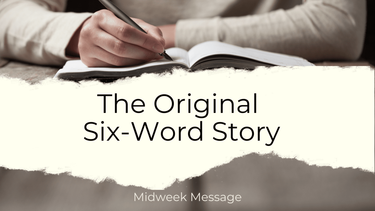 The Original Six-Word Story